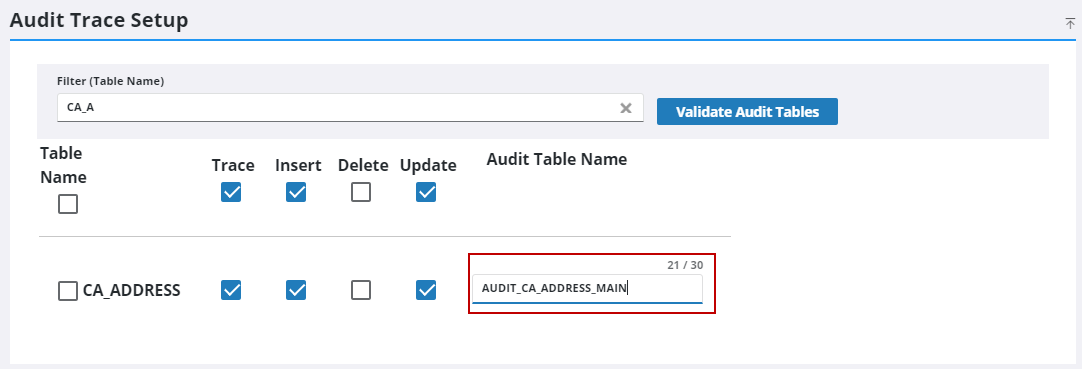 Configure Audit Trace Tables Configure Audit Trace Tables